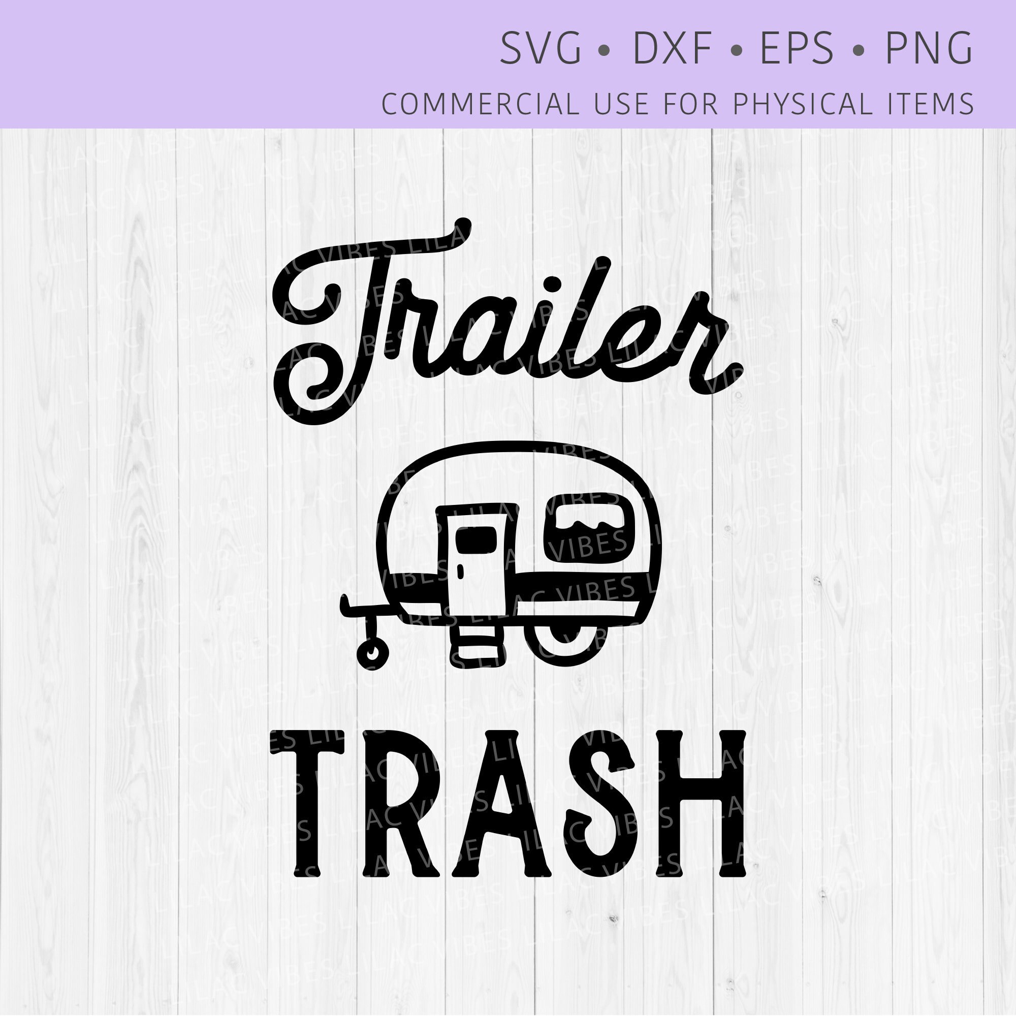 Trailer Trash SVG Camper Trash Can Svg Camping Bucket Svg | Etsy