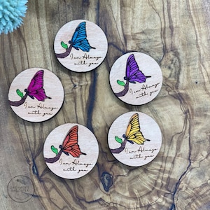 Butterfly, I Am Always With You, Butterfly Token, Missing You, Thinking ...