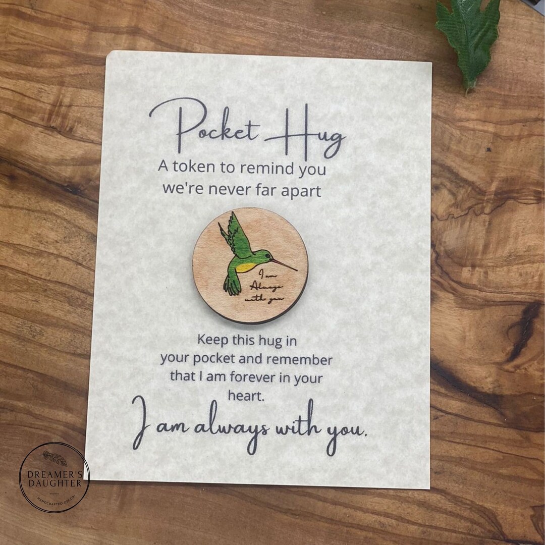 Hummingbird, I Am Always With You, Token, Miss You, Thinking of You Hug ...