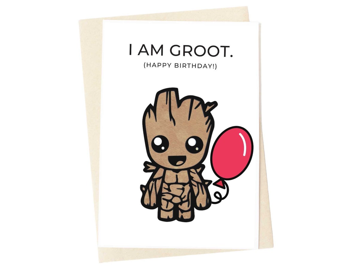 Marvel: I am Groot. Happy Birthday Funny birthday card | Etsy