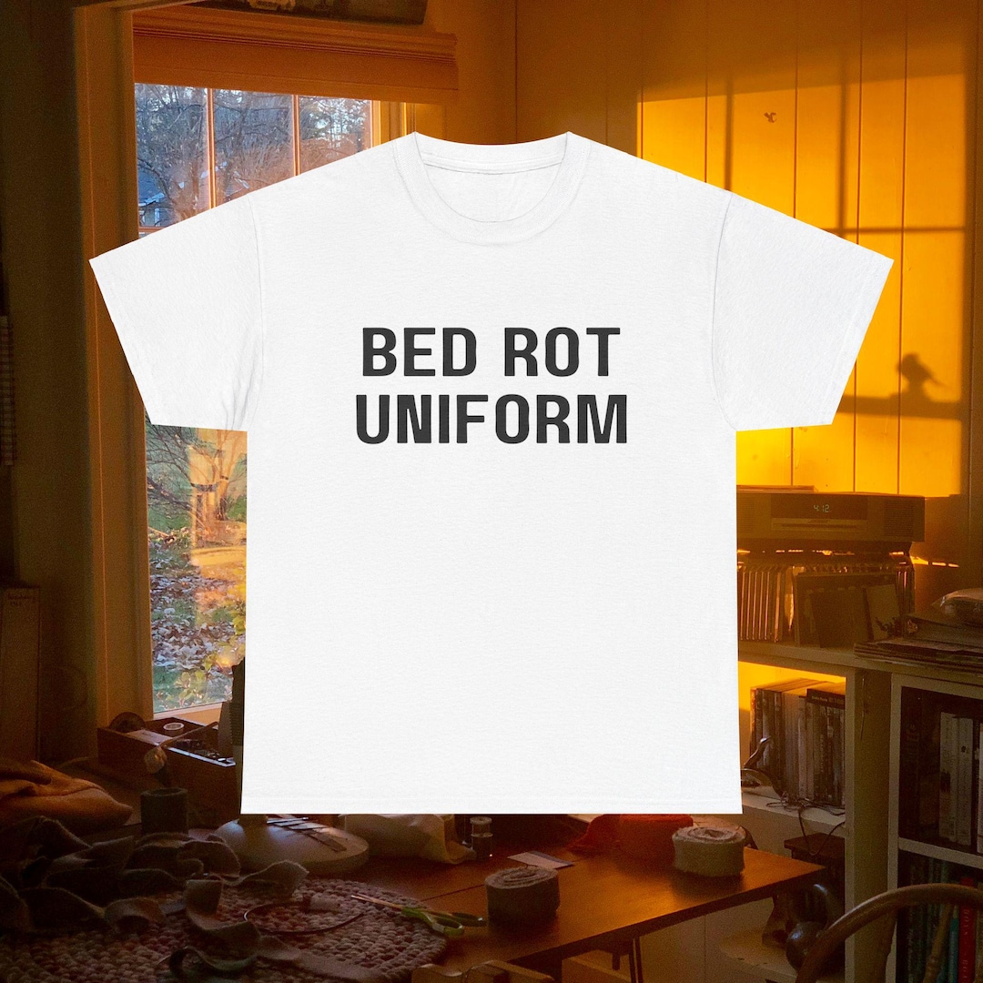 Bed Rot Uniform Shirt Funny Meme Gen Z Humor Unisex Heavy Cotton Tee - Etsy