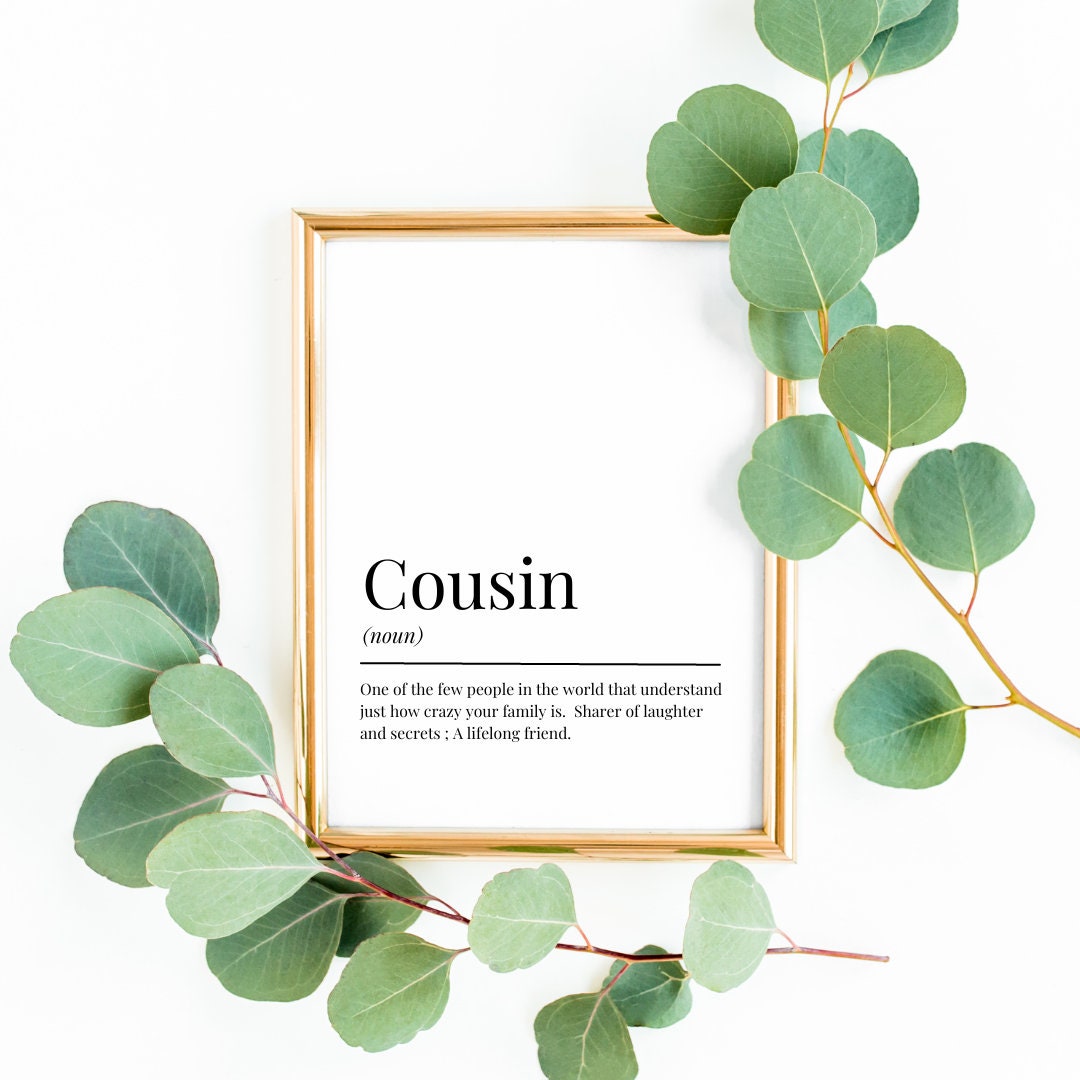 Cousin Definition Print | Digital Art | Cousin Digital Download | Gifts ...