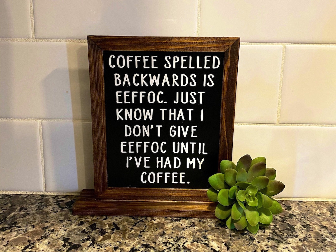 EEFFOC Sign, Coffee Kitchen Sign, Funny Sign, Rustic Farmhouse Sign ...