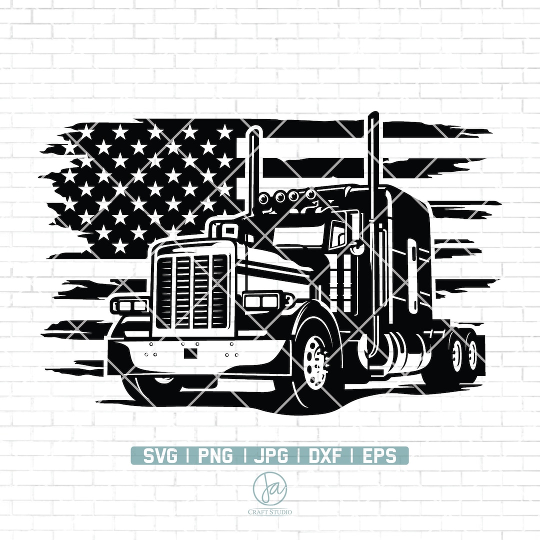 Us Big Truck Svg | Us Truck Svg | Truck Svg | American Trucker Svg ...