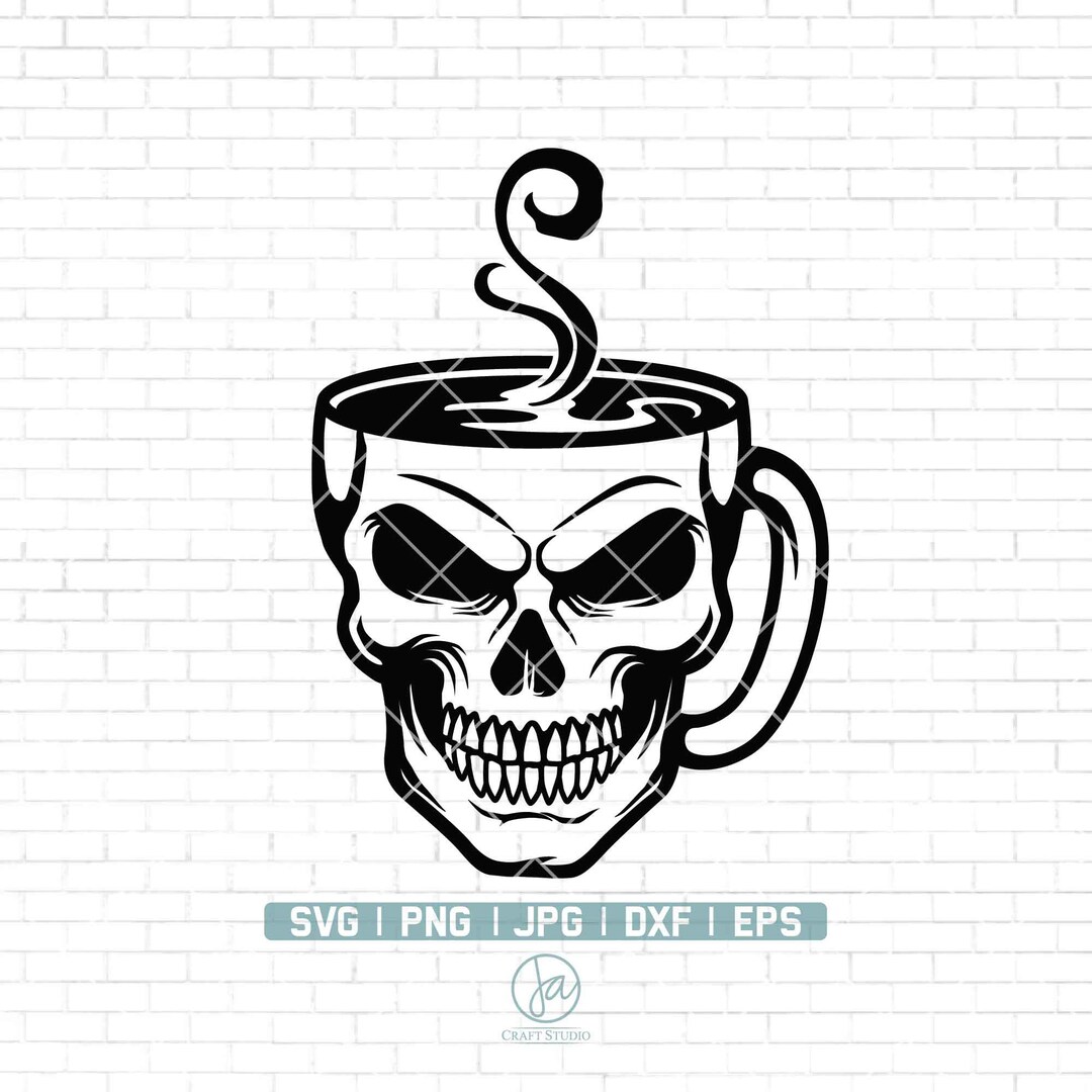 Skull Coffee Svg | Coffee Lover Svg | Caffeinated Svg | Death Drinking ...