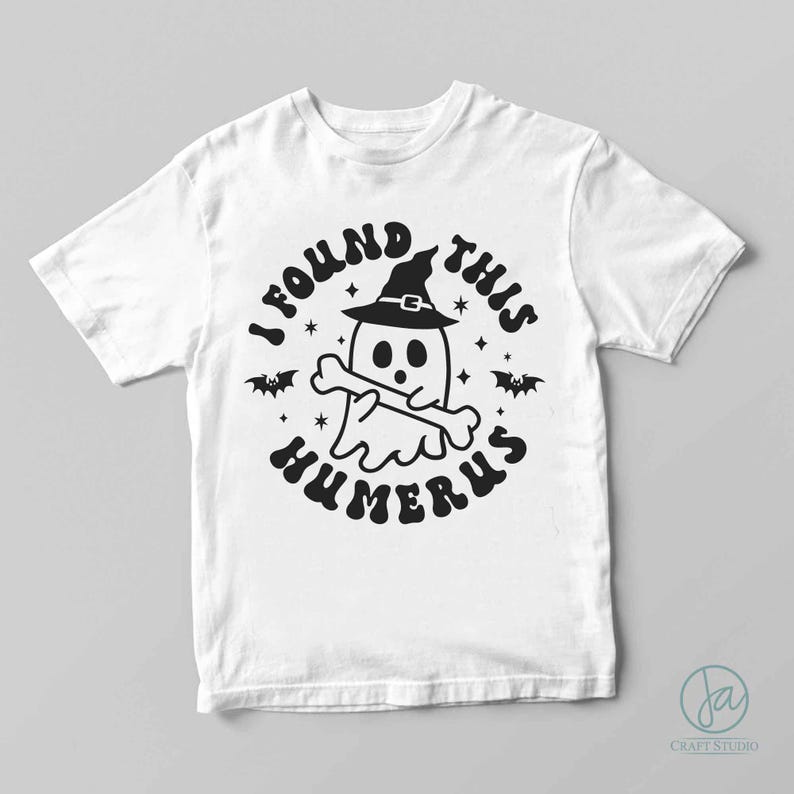 I Found This Humerus Svg | Halloween Svg | Bone Joke Svg | Halloween ...