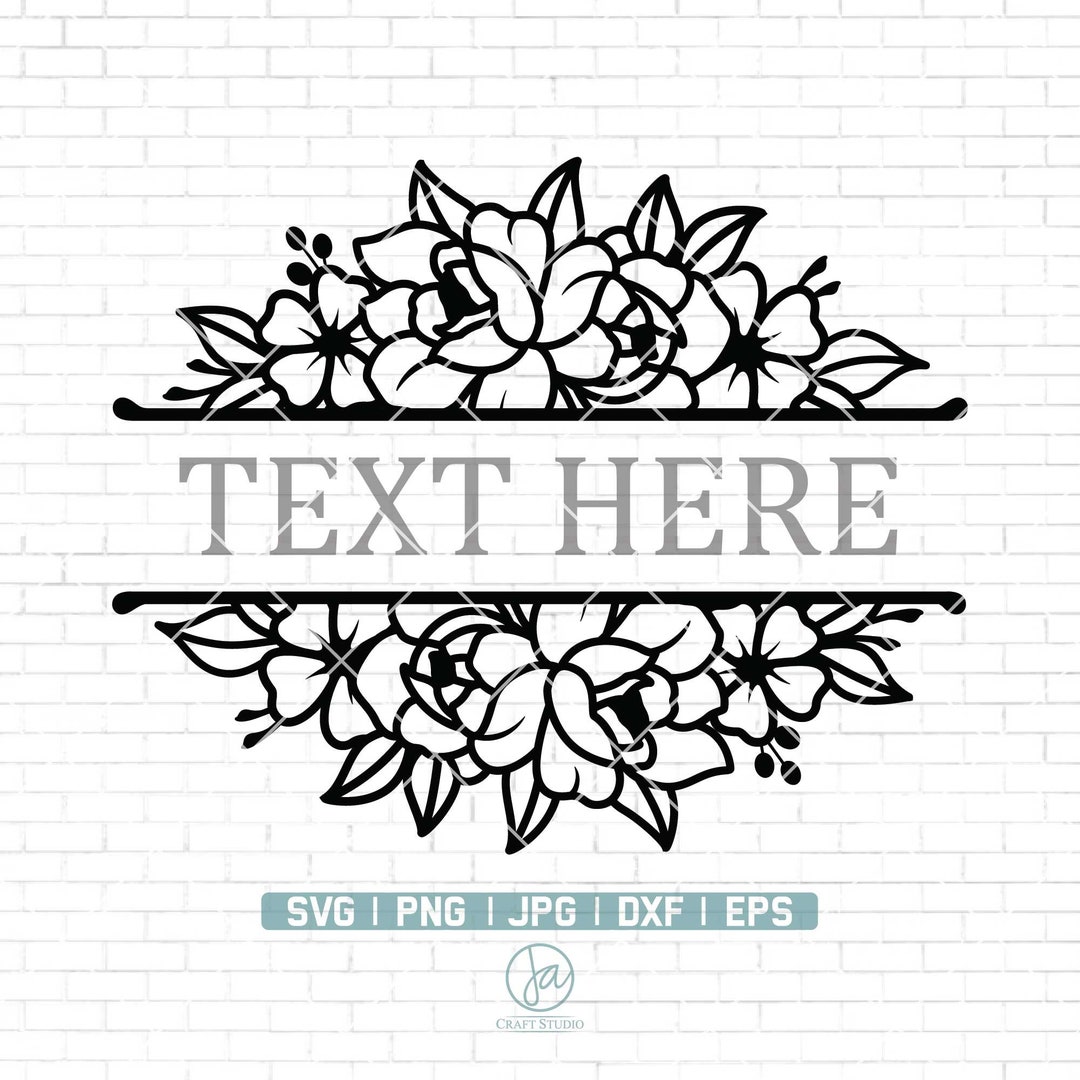 Floral Border Svg | Split Monogram Svg | Floral Frame Svg | Flower ...