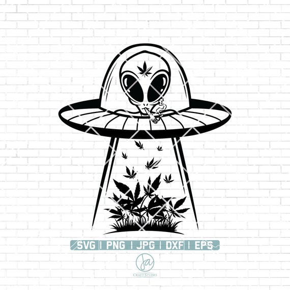 Alien Harvesting Weed Svg Alien Smoking Joint Svg Alien | Etsy