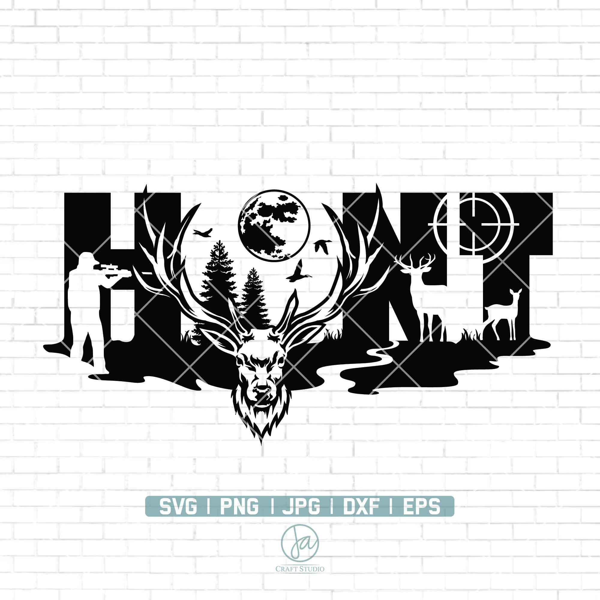 Hunting SVG | Deer Hunting Svg | Hunt Life Svg | Hunter Svg | Outdoor ...