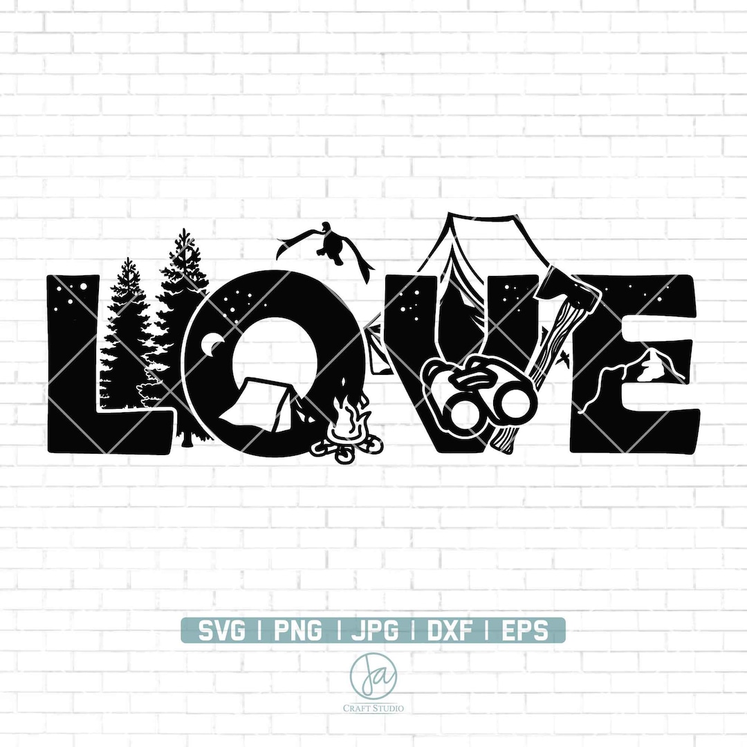 Camping Svg | Love Camp Svg | Happy Camper Svg | Campfire Svg | Camp ...