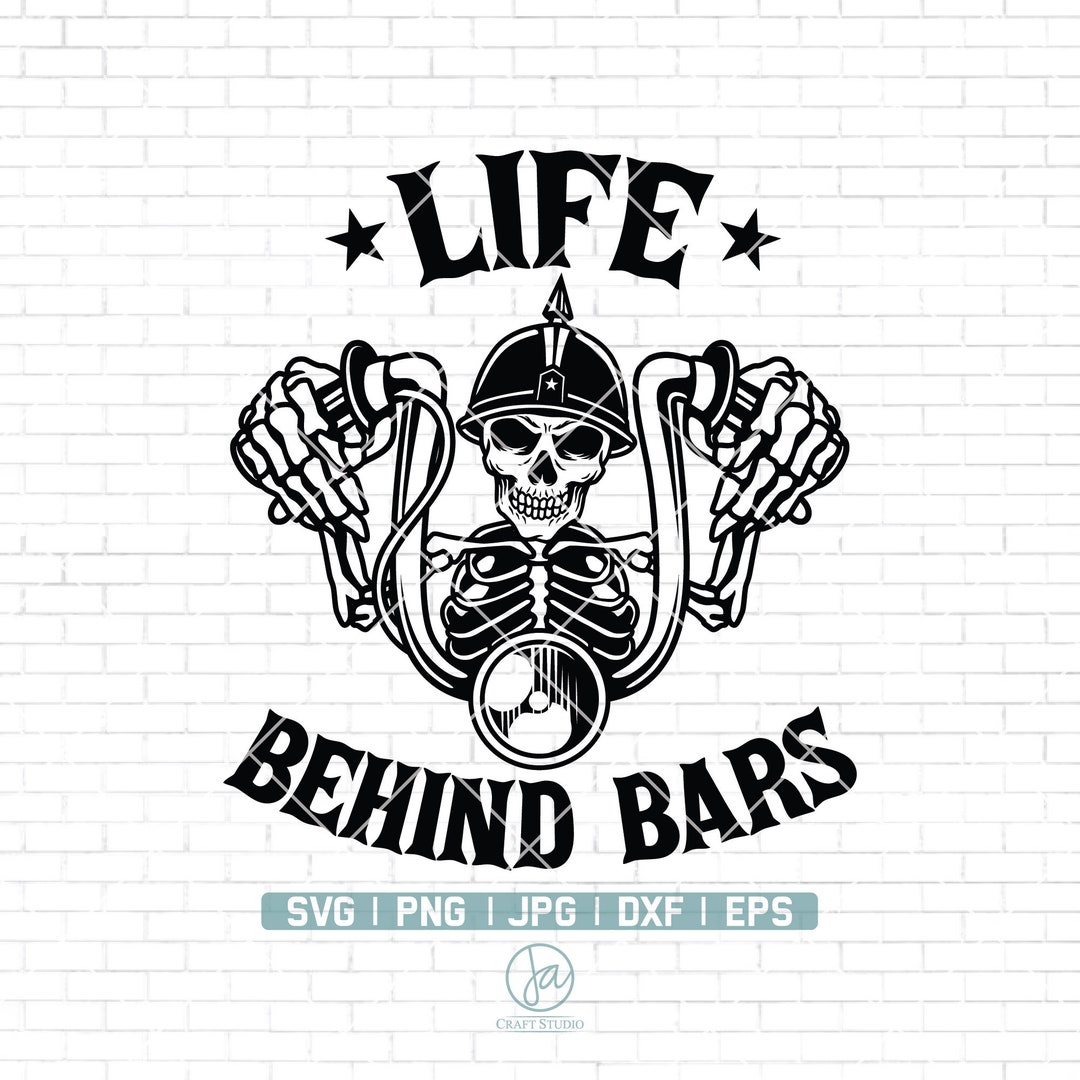 Skeleton Life Behind Bars SVG | Skeleton Drive Motorcycle SVG | Biker ...