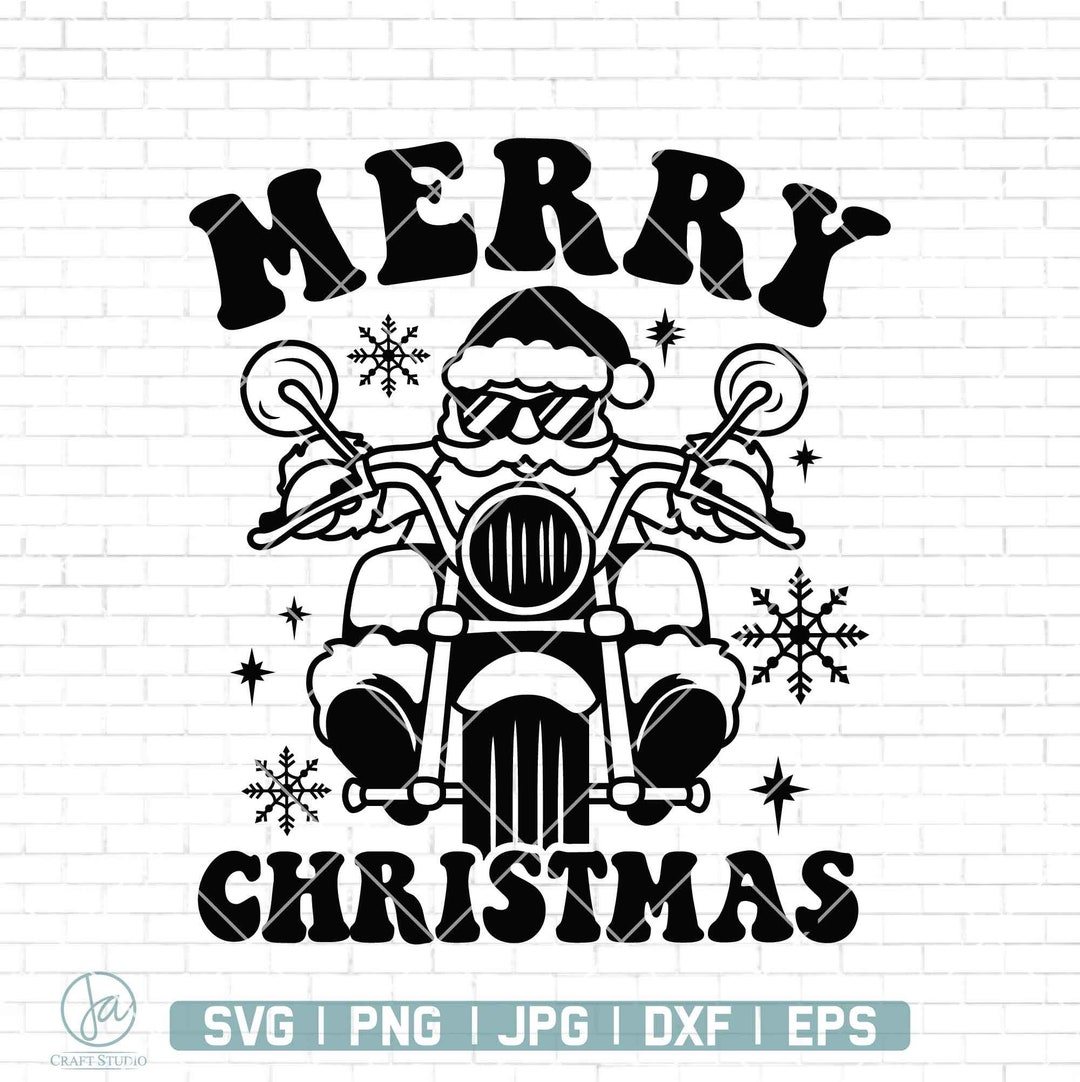 Biker Santa SVG | Merry Christmas Svg | Cute Funny Christmas SVG | Cool ...