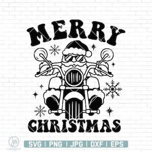 Biker Santa SVG | Merry Christmas Svg | Cute Funny Christmas SVG | Cool ...