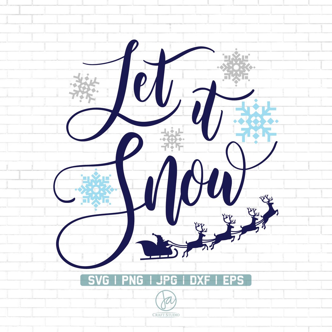 Let It Snow Svg | Christmas Svg | Winter Svg | Christmas Shirt ...
