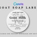 Goat Milk Soap Label - Farm Labels - Round Soap Labels - Goat Soap ...