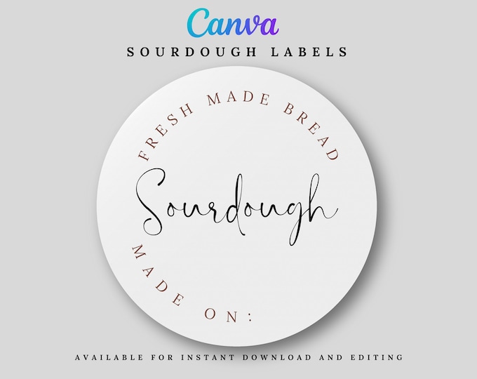 Customizable Sourdough Bread Label Fresh Bread Starter Sourdough ...