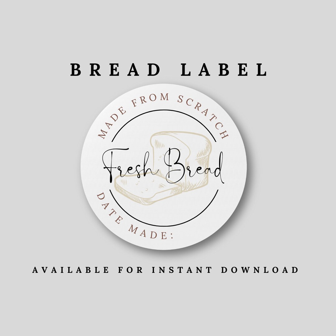 Homemade Bread Label - Fresh Bread - Bread - Loaf Labels - Bread Labels ...