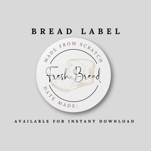 Homemade Bread Label - Fresh Bread - Bread - Loaf Labels - Bread Labels ...