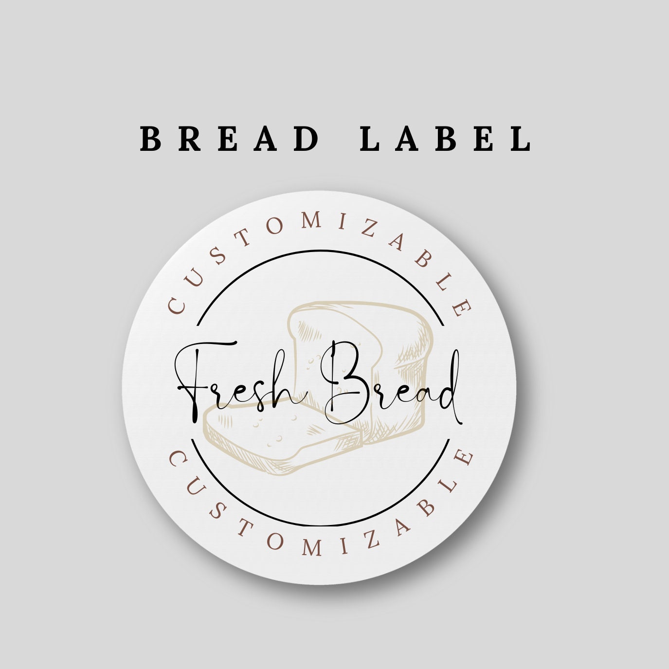 Customizable Bread Label - Fresh Bread - Bread Labels - Whole Wheat ...