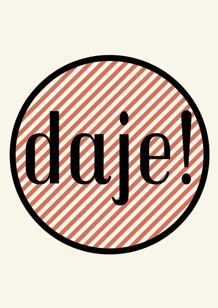 Daje | Italian Print Digital Download | Roman Slang Sign | Ready to ...
