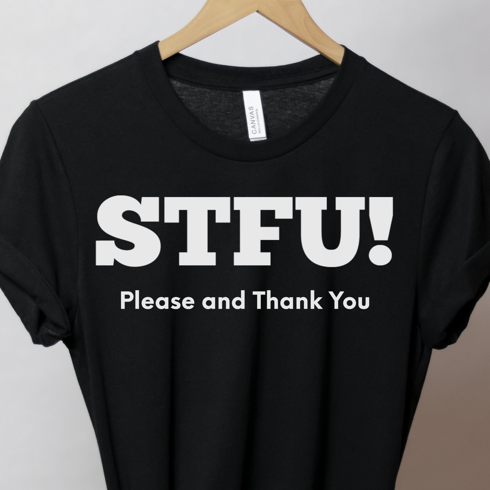 STFU T Shirt STFU Tee STFU für Frau lustig sein ruhig T | Etsy