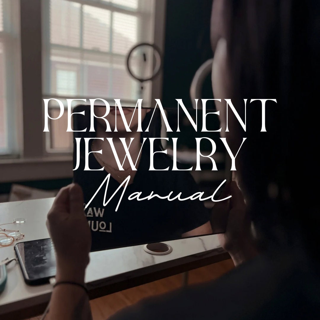 Permanent Jewelry Training MANUAL - Everything You Need to Start Your PJ Business - Etsy