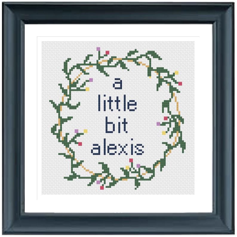 Cross Stitch Pattern - Schitt's Creek - A Little Bit Alexis - PDF ...