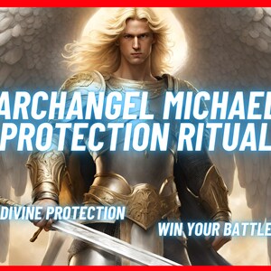 Archangel Michael Protection and Blessing Remove Curses and Hexes ...