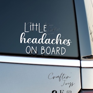 Little Headaches on Board | Baby on Board Sticker | on Board Car Decals ...