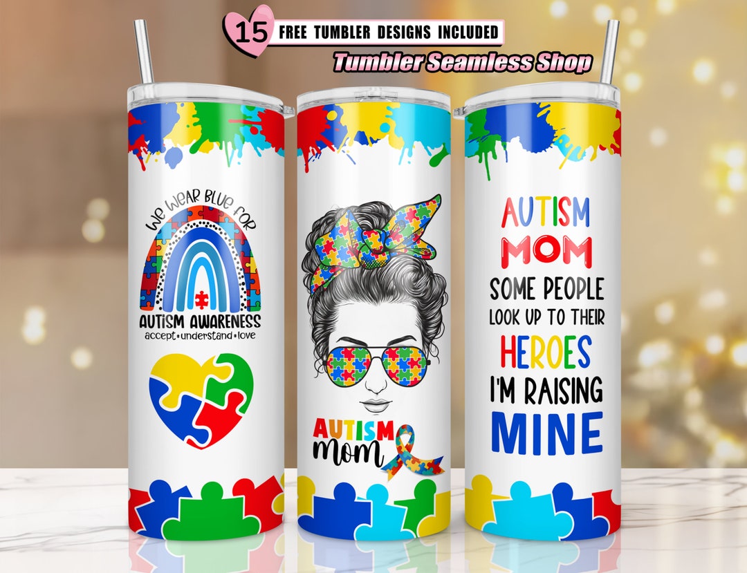 Autism Mom Tumbler Wrap 20oz Skinny Tumbler Autism Wrap PNG, Autism ...