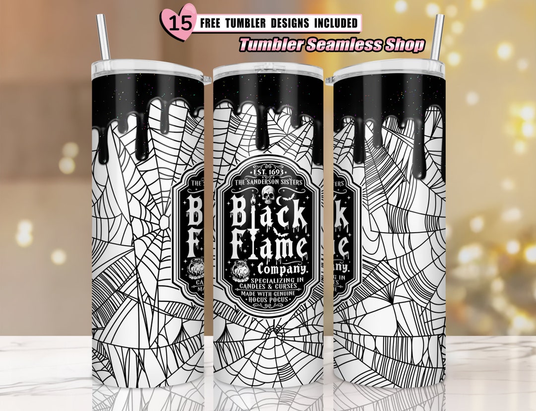 Black Flame Company, 20 Oz Skinny Tumbler - Halloween Sublimation Png, Sanderson Sisters, Hocus ...