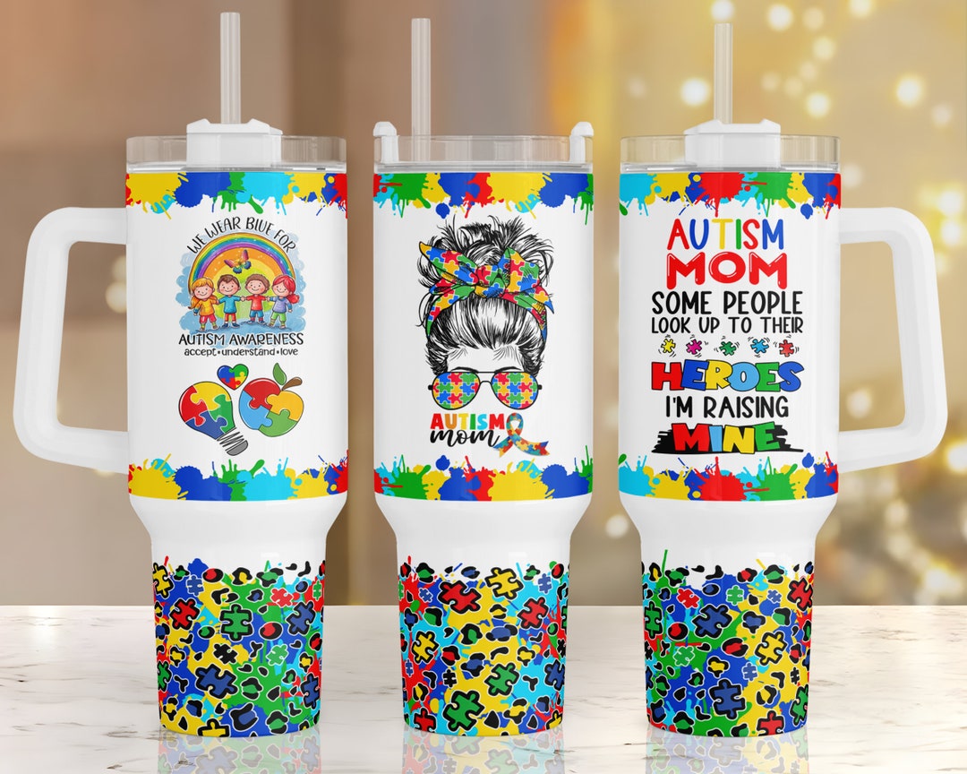 Autism Mom Tumbler, Autism Designs, 40oz Tumbler Wrap, Awareness ...