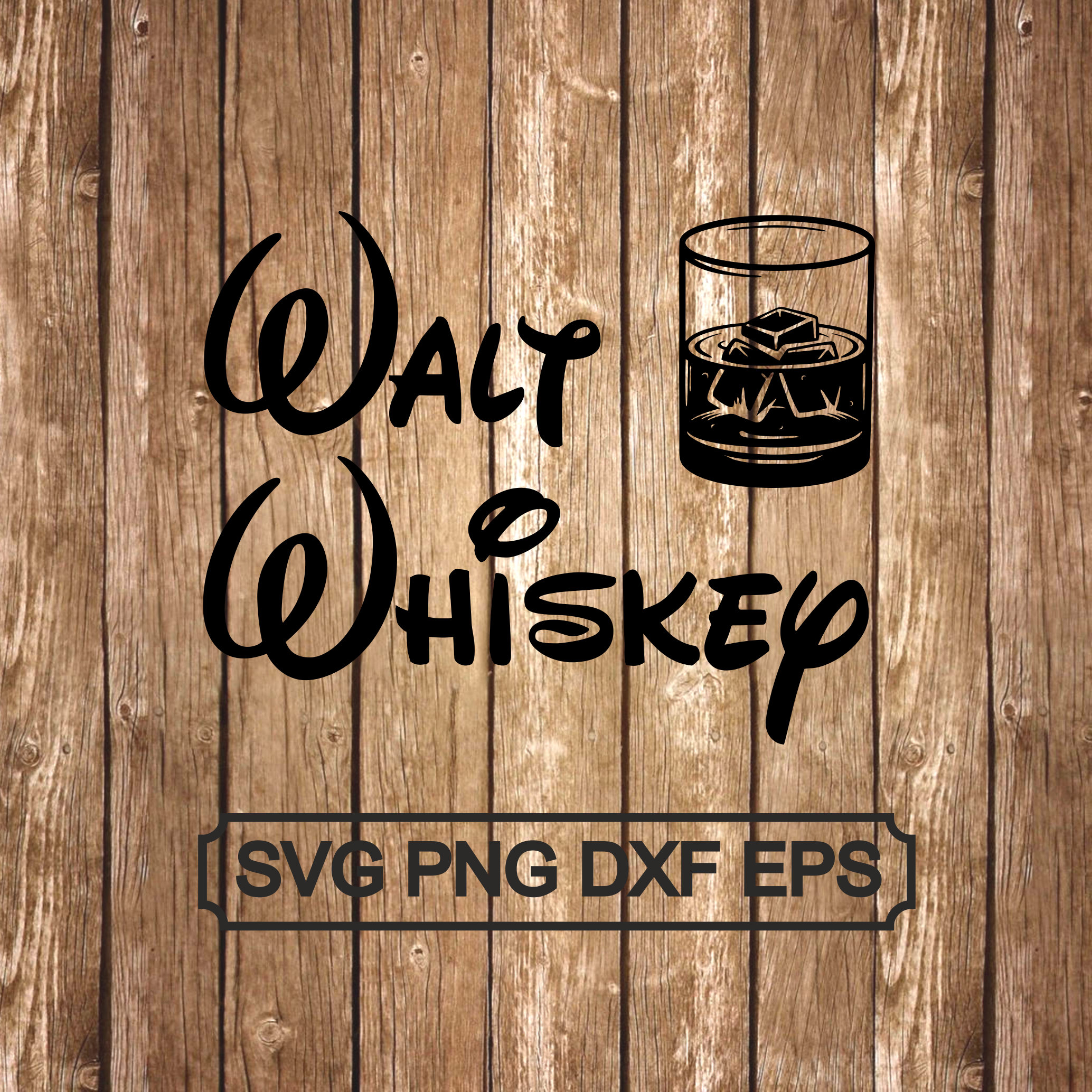 Walt Whiskey SVG Png Dxf Eps Disneyworld Vacation SVG Png Dxf - Etsy