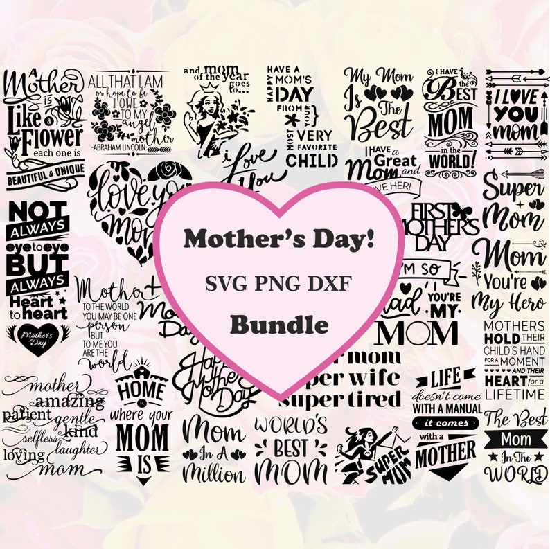 20 SVG PNG Dxf Instant Digital Download Mothers Day Bundle - Etsy
