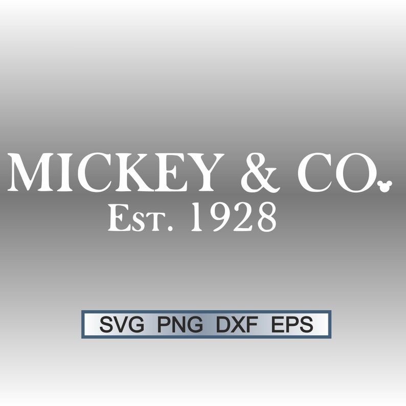 Mickey and Co Est. 1928 Svg File - Family Vacation Svg Design ...