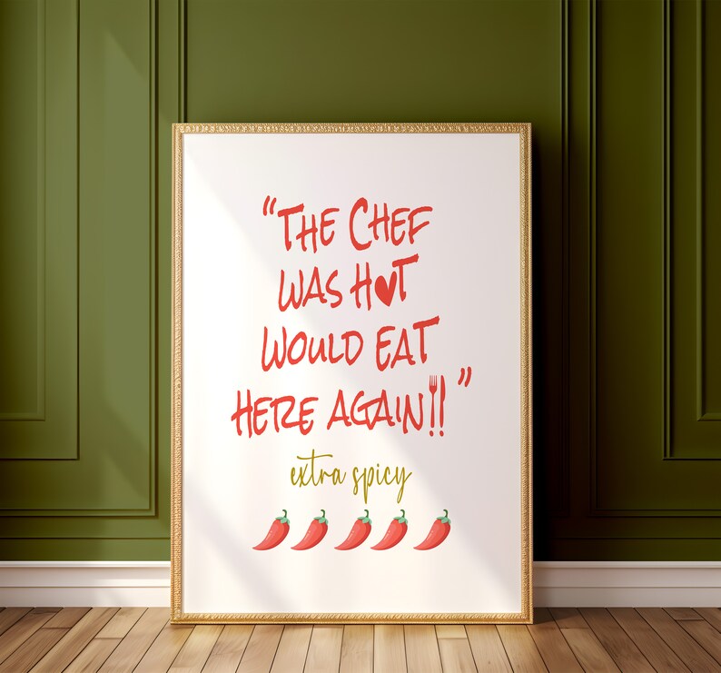 PRINTABLE Wall Art Print: Chef Was Hot Typography, 5 Star Kitchen Funny ...