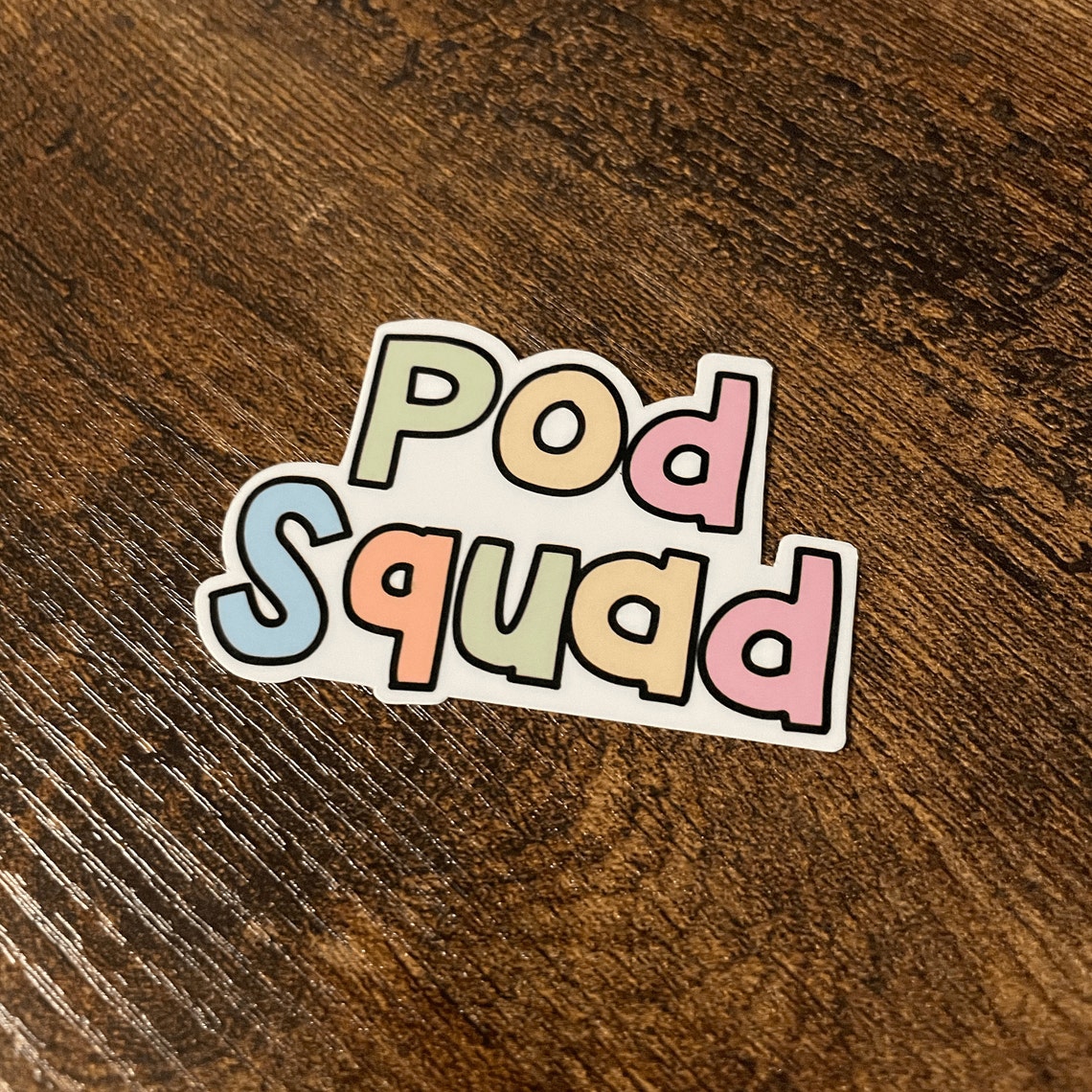 Pod Squad Sticker Glossy Handmade | Etsy