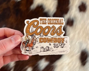The Original Coors Cowboy Sticker, Rodeo Water Bottle Sticker, Vinyl ...