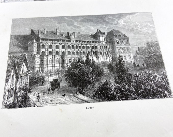 1880s Blois Castle Engraving by K. Girardet French Engraving From the ...