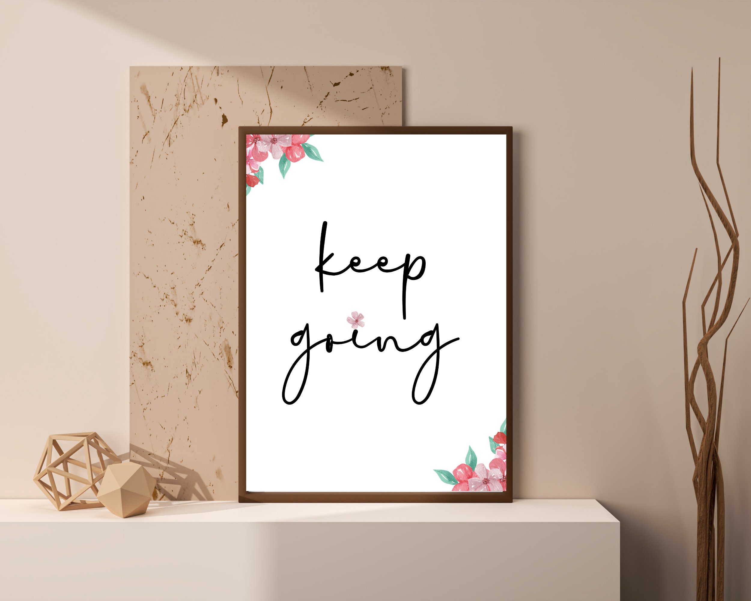 Motivational Wall Art, Keep Going, Printable, Digital Download - Etsy