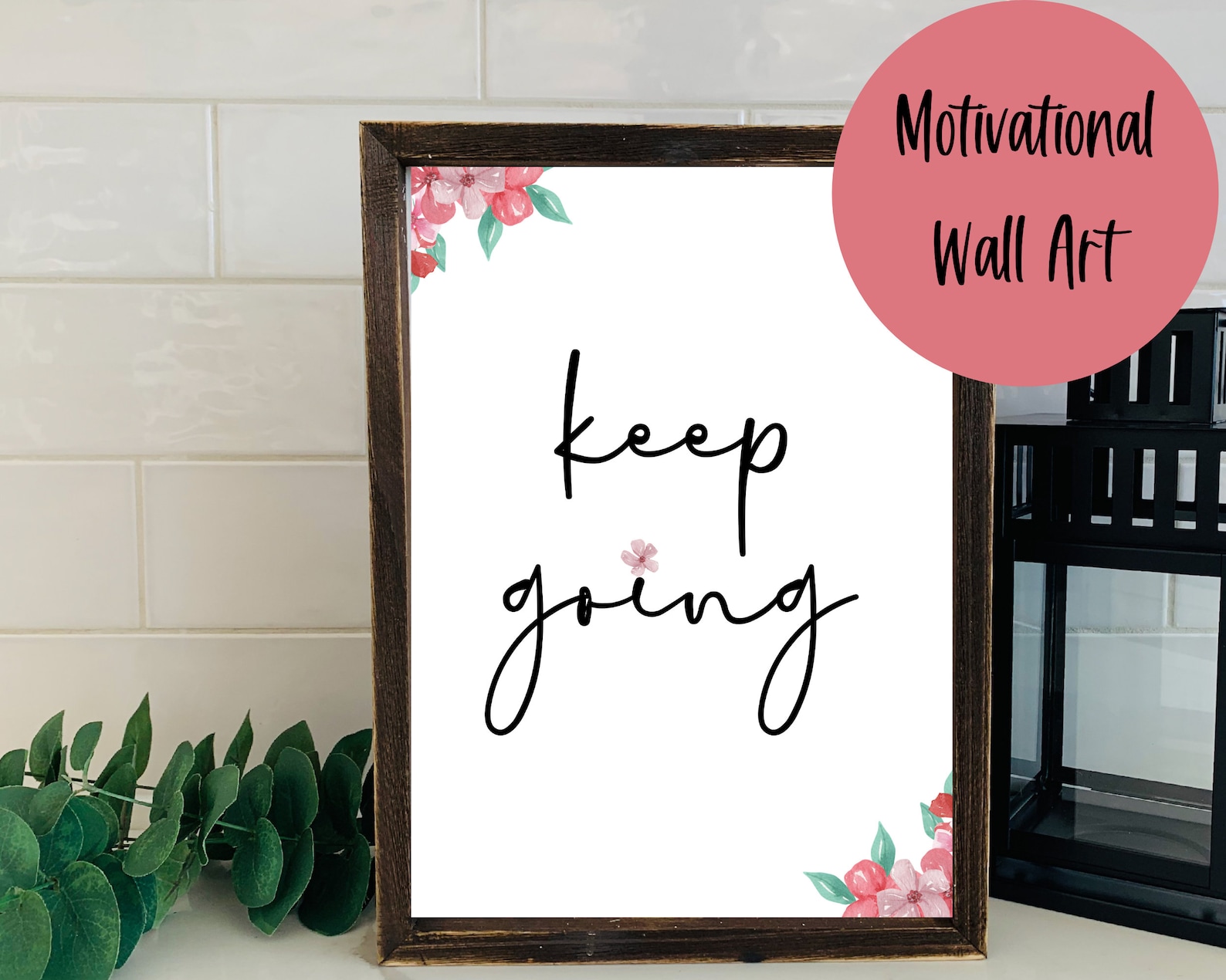 Motivational Wall Art, Keep Going, Printable, Digital Download - Etsy