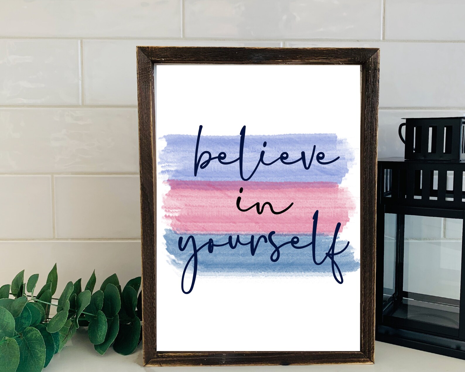 Believe in Yourself Wall Art, Printable Wall Art, Motivational Wall Art ...