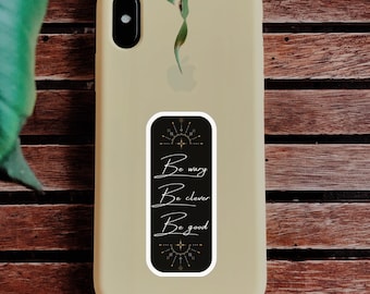 Be Wary, Be Clever, Be Good Matte Vinyl Sticker One Dark Window, the ...
