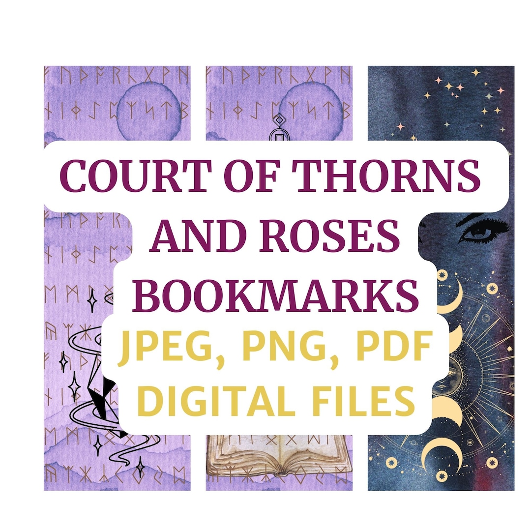 Court of Thorns & Roses Bookmarks DIY Inspired by Sarah J. Maas ...