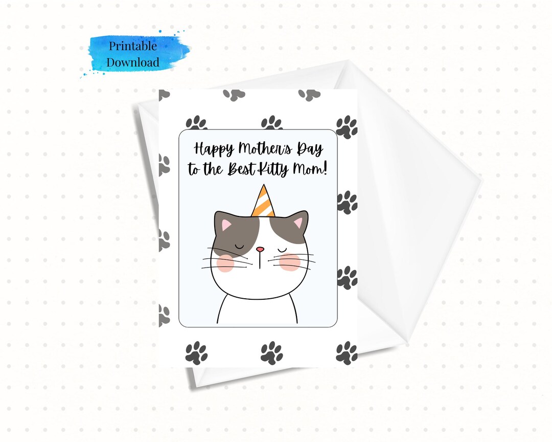 Best Kitty Mom Day, Printable Mothers Day Card, Cute Downloadable Ready ...