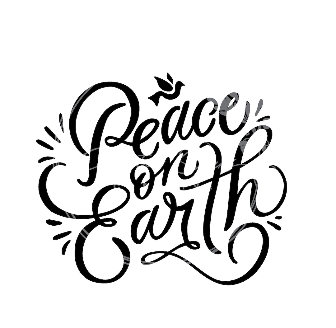Hand-created Peace on Earth Script With Dove Christmas SVG PNG Digital ...