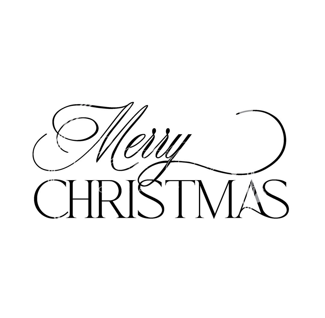 Modern Serif and Script Merry Christmas Typography SVG Digital File ...