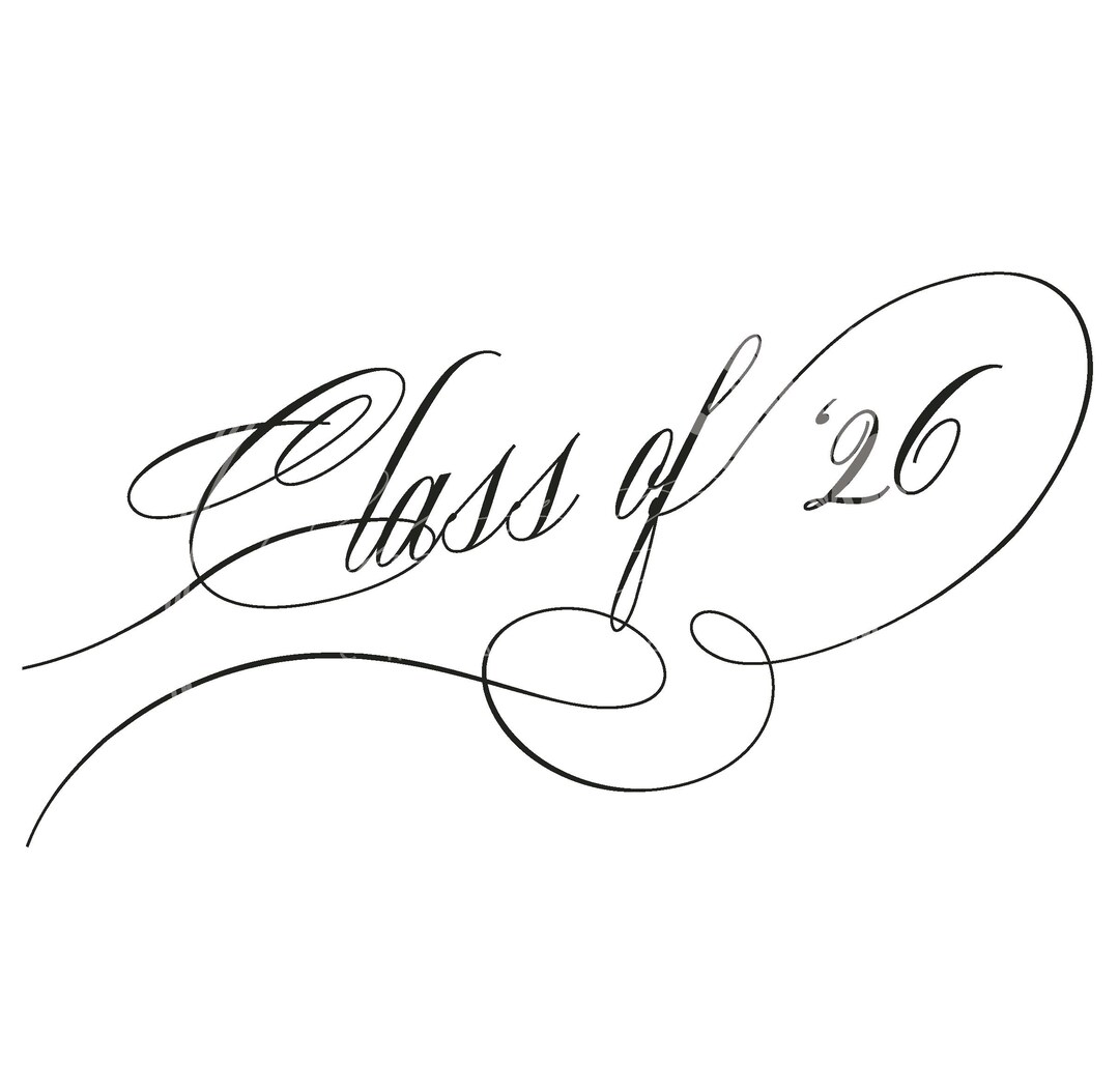 Flourished Class of '26 Script Typography for Graduation SVG PNG ...