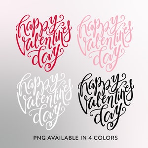 Hand-lettered Happy Valentine's Day Typography Script in Heart Shape ...