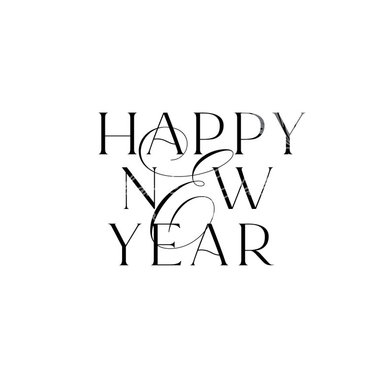 Beautiful, Elegant Happy New Year Script Typography SVG Digital File ...